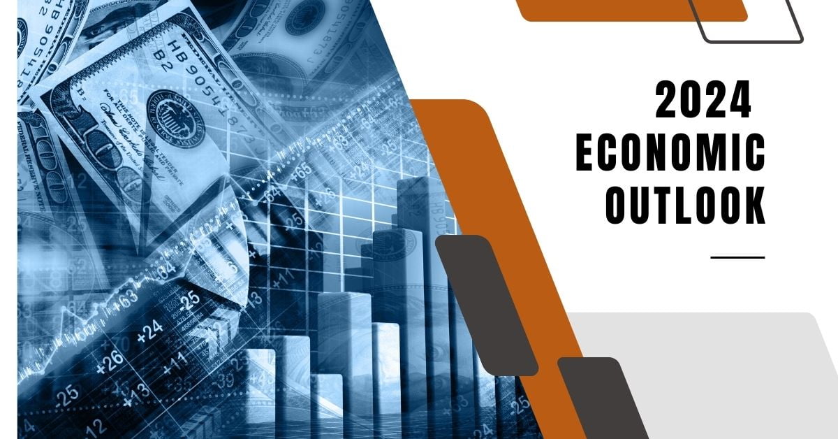 Navigating the 2024 Economic Landscape - Safe Money Mindset